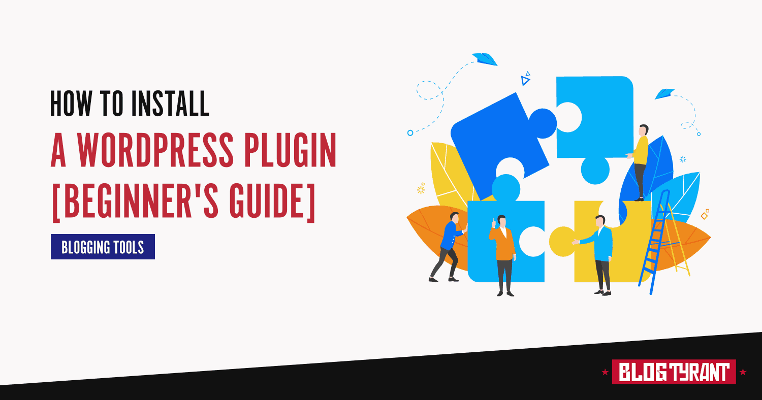 How to Install a WordPress Plugin - Beginner's Guide