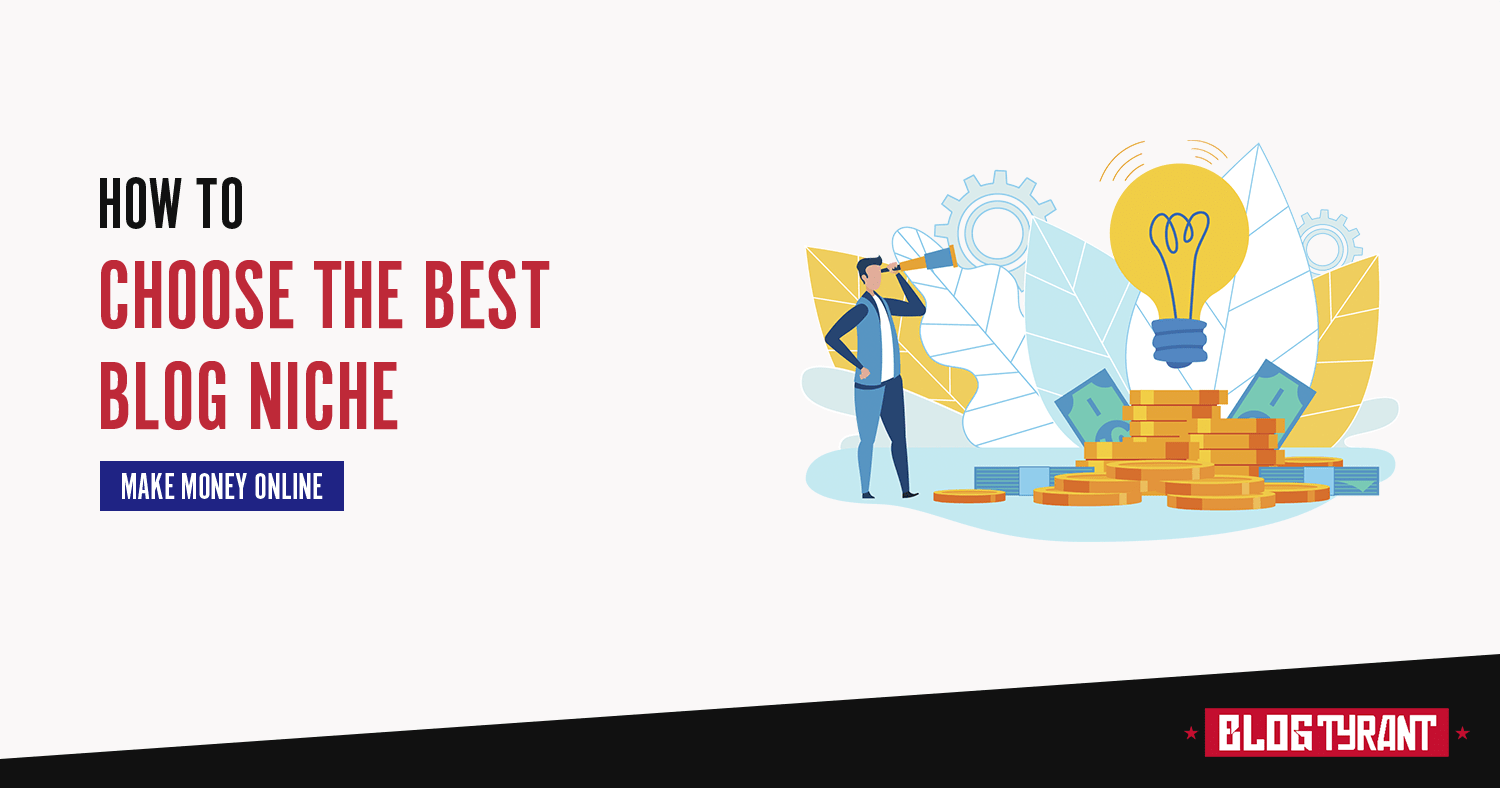 89 Blog Niche Ideas How To Choose The Right One