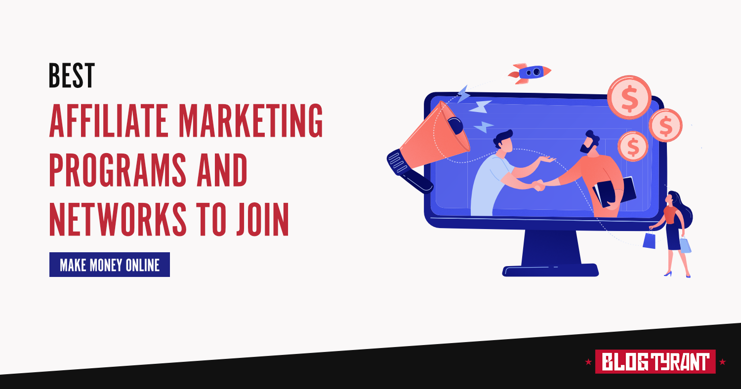 18 Best Affiliate Marketing Programs & Networks in 2024