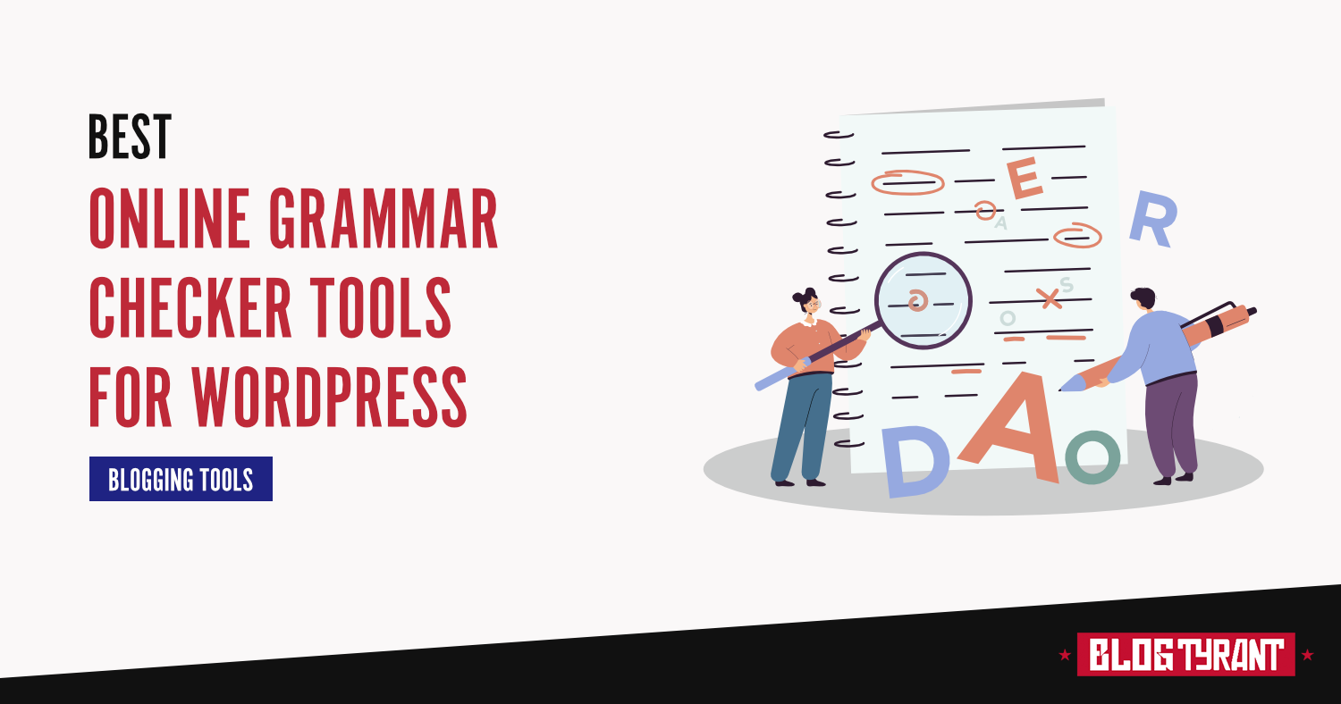 6 Best Online Grammar Checker Tools for WordPress (2024)